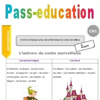 Enrichir son lexique autour de la thématique du conte merveilleux ...