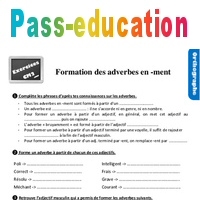 La formation des adverbes en - ment au - Exercices, révisions avec les ...